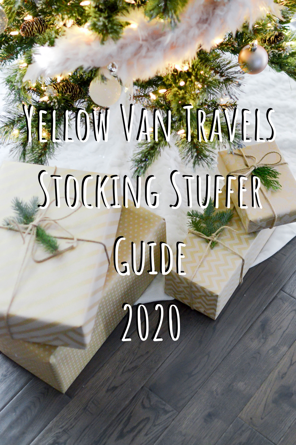 Yellow Van Travels 2020 Stocking Stuffer Guide – Yellow Van Travels Yellow Van Travels 2020 Stocking Stuffer Guide – Yellow Van Travels